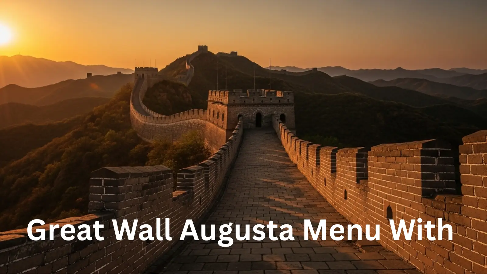 Great Wall Augusta Menu With Pirce