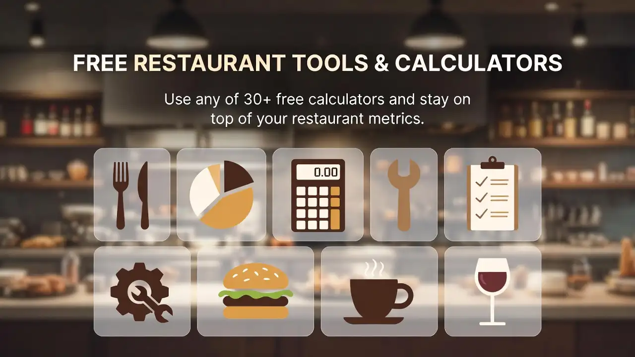 Free Restaurant Tools & Calculators